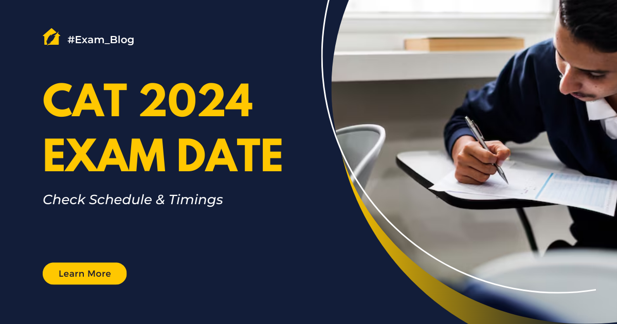 CAT 2024 Exam Dates: CAT Exam Date Out (24 Nov 2024) | Check ...